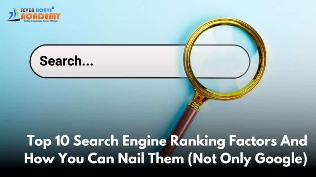 Top 10 Search Engine Ranking Factors And How You Can Nail Them (Not ...