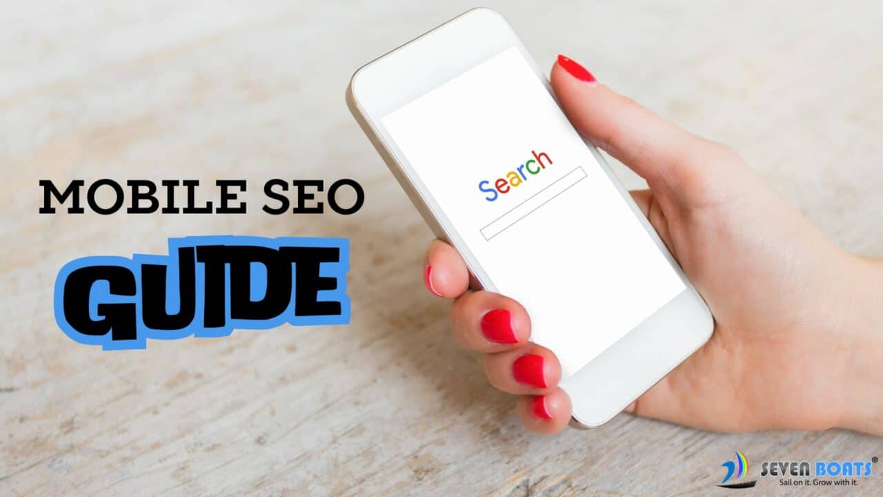 Mastering Mobile SEO In 2024